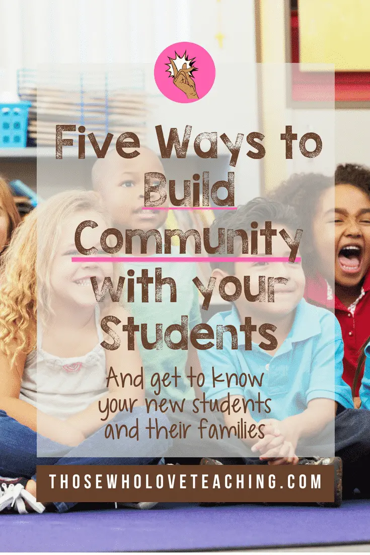 How To Build Classroom Community - Those Who Love Teaching